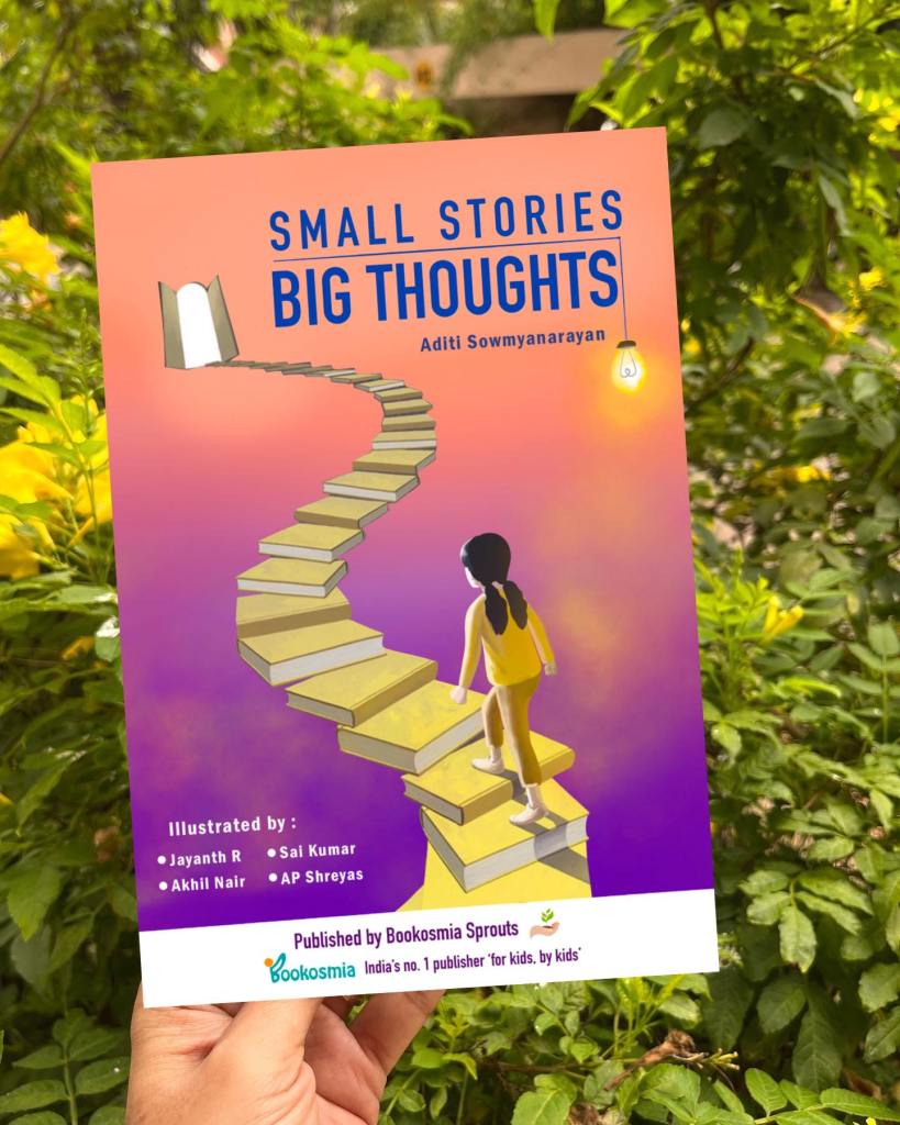 Small Stories,Big Thoughts- Collection of Short Stories